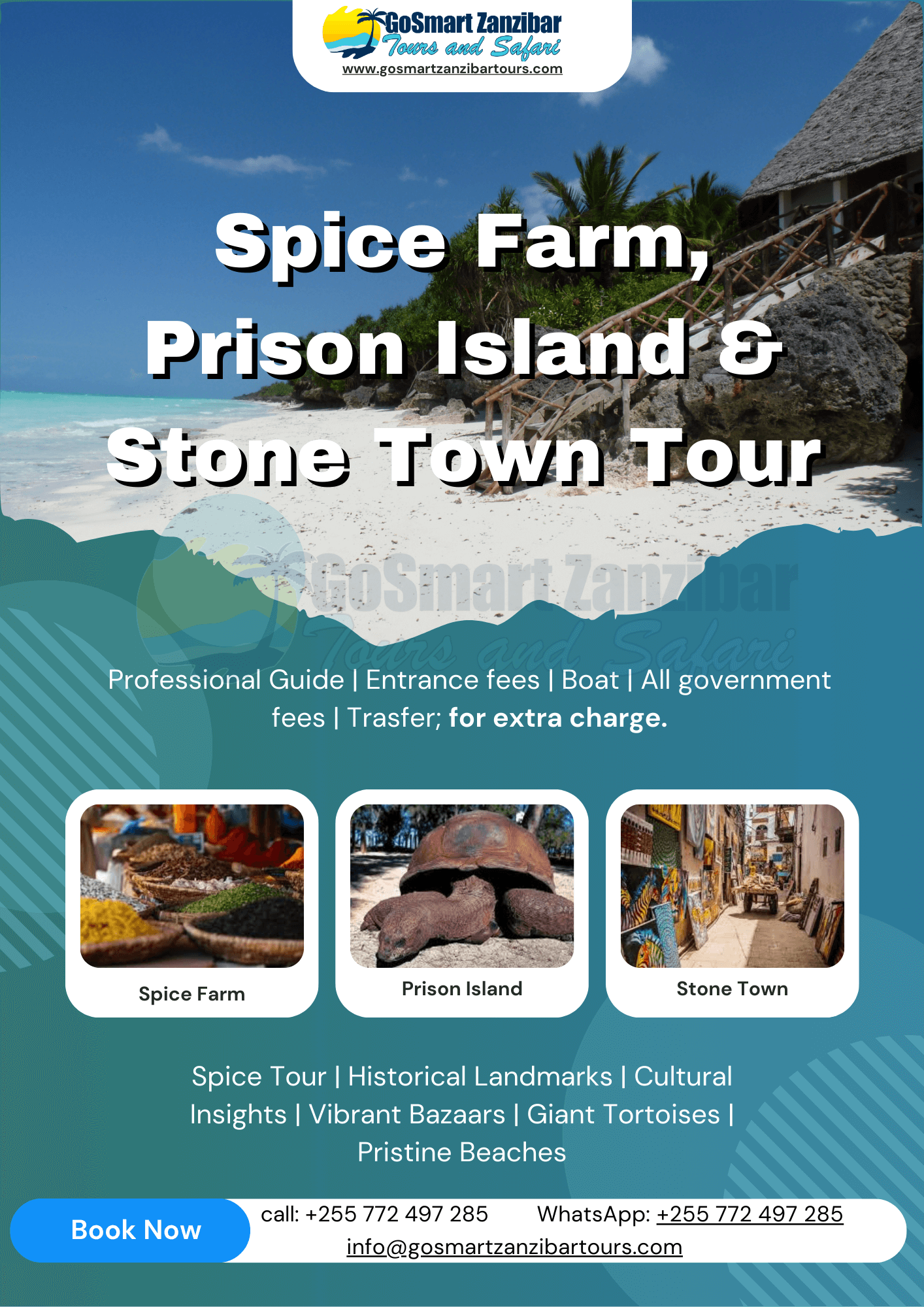 Spice Farm, Prison Island & Stone Town Tour